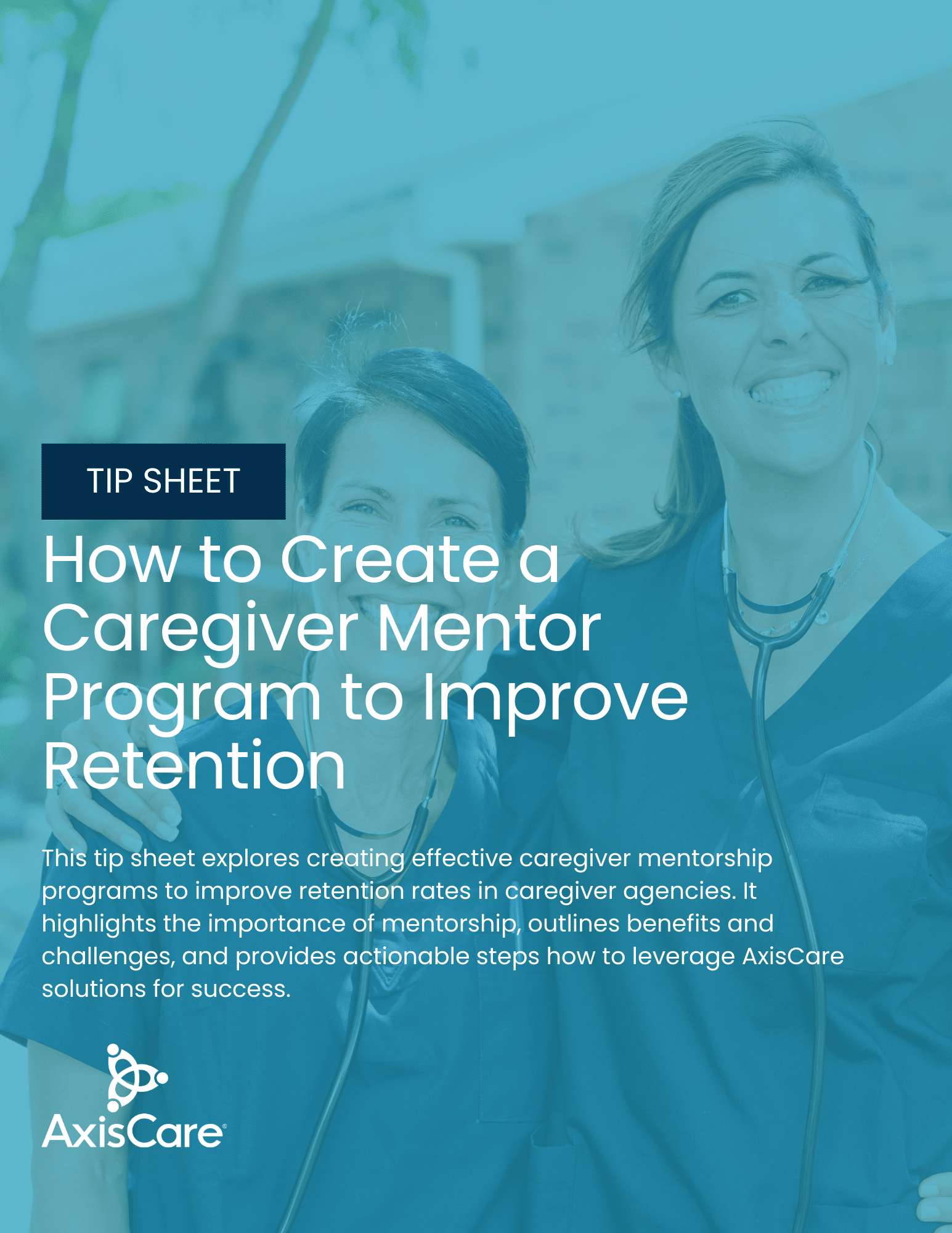 Increase Retention With Caregiver Mentor Program | AxisCare